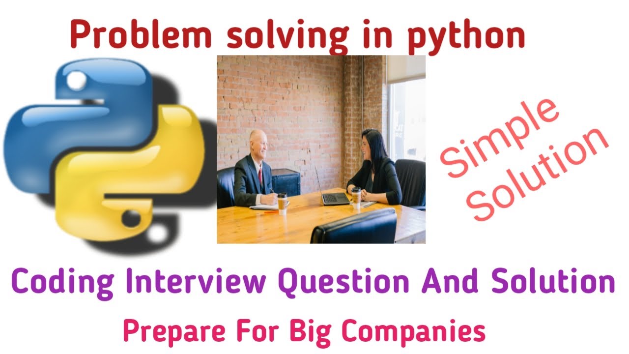 #6 Python Problem Solving | Interview Question and Solution | Simple logic