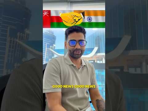 India-Oman CEPA: Big Trade News Coming Soon! 🇮🇳🇴🇲