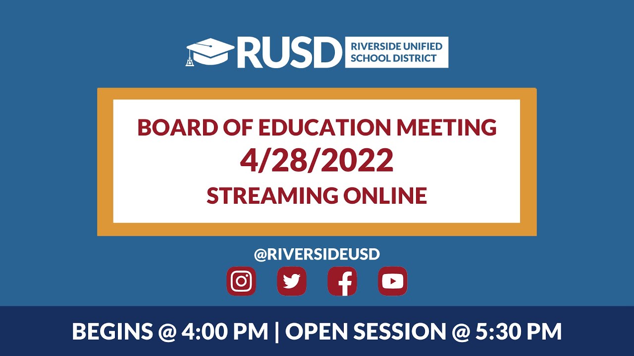 LIVE STREAM: RUSD Board Meeting 4-28-2022