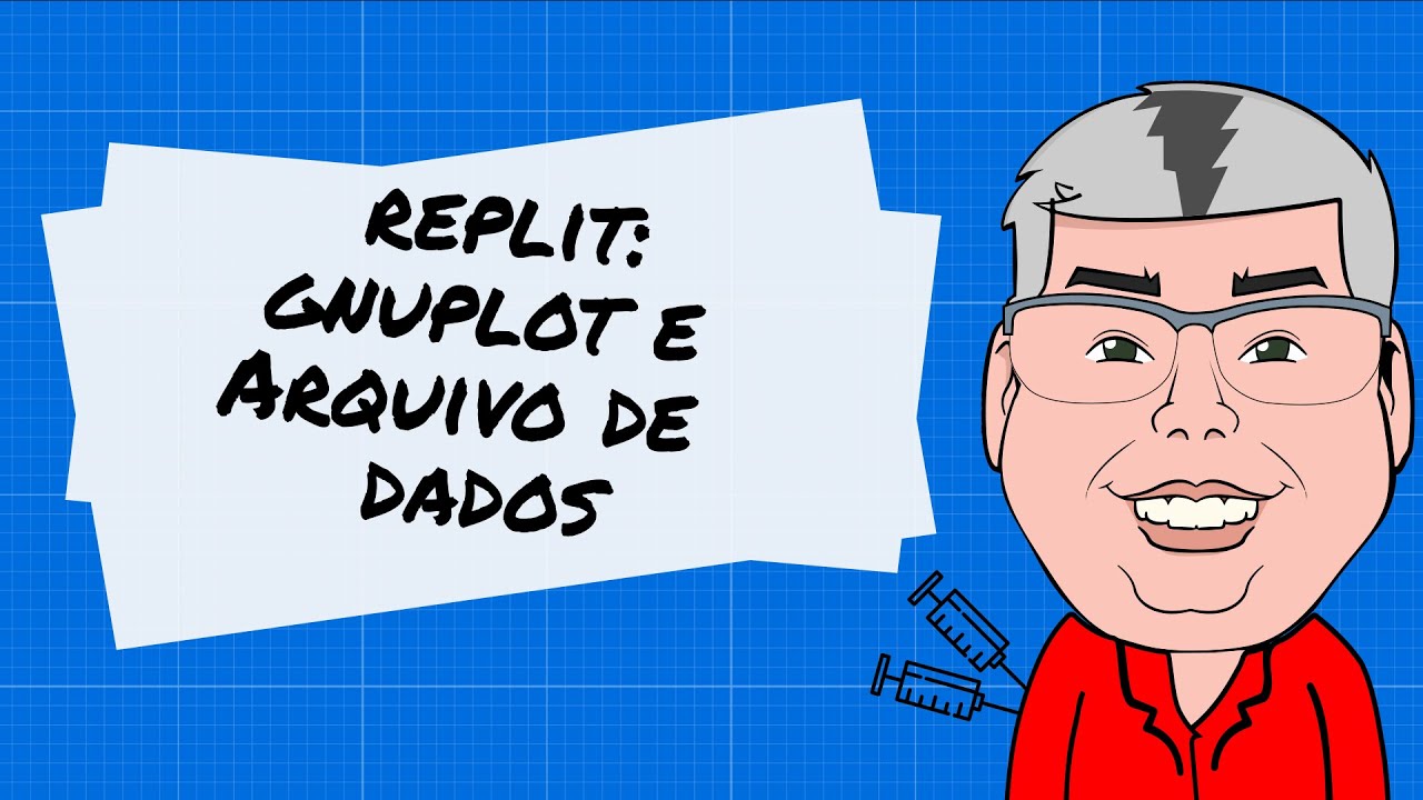 Gnuplot e Arquivos de Dados