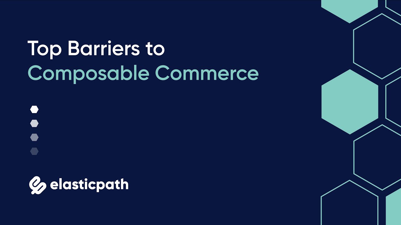 Top Barriers to Composable Commerce and How to Overcome Them