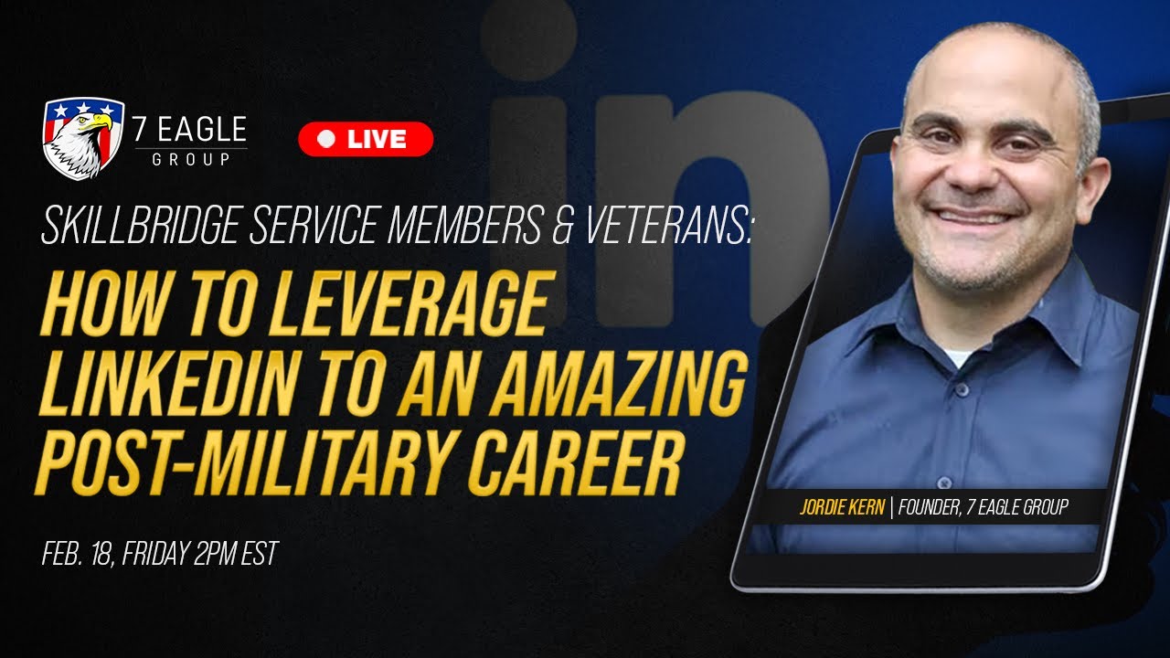 HOW TO LEVERAGE LINKEDIN TO AN AMAZING POST-MILITARY CAREER