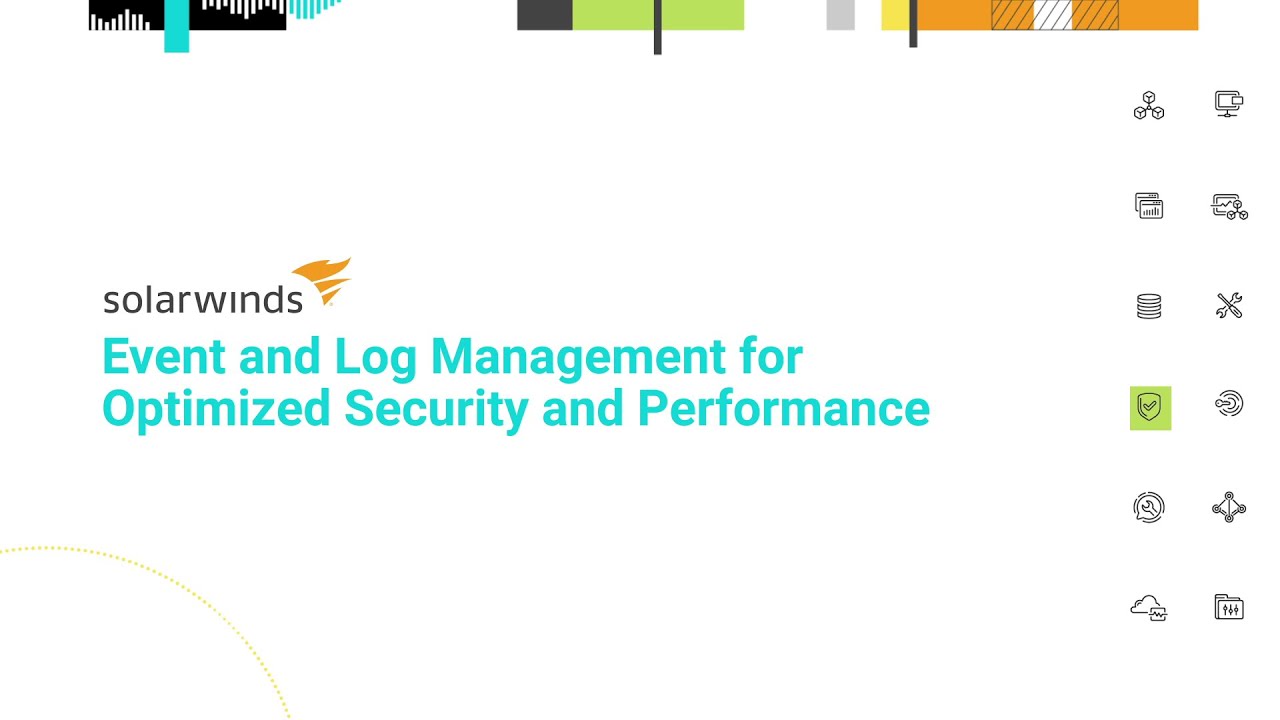 Event and Log Management for Optimized Security and Performance