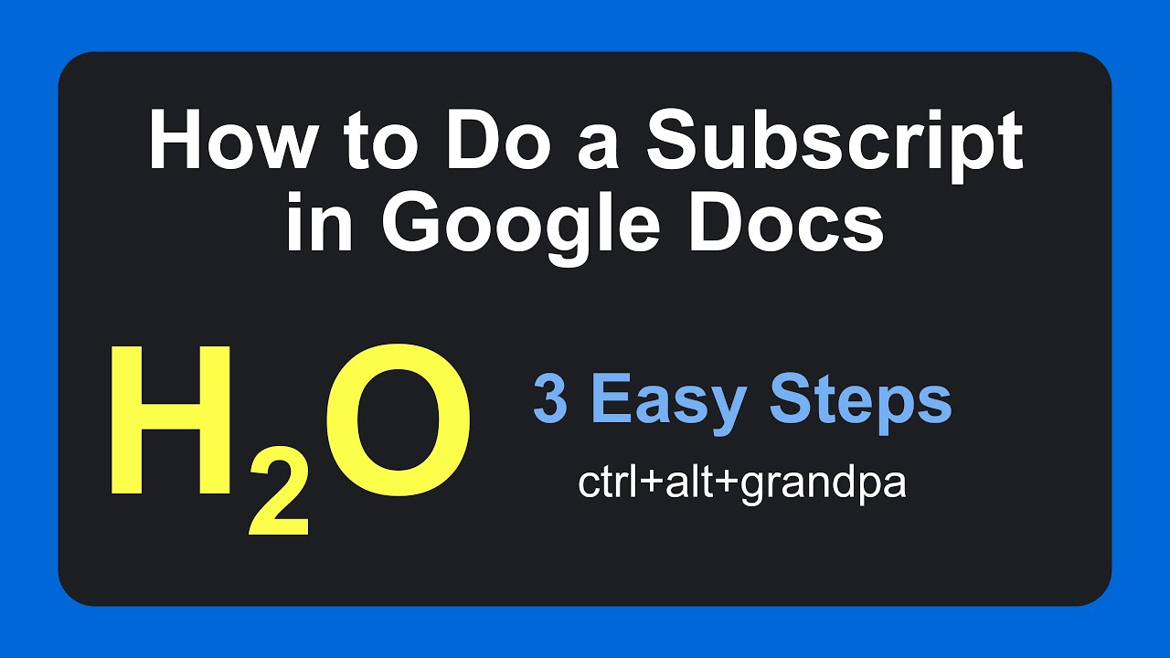 How to Do a Subscript in Google Docs (Easy Guide)