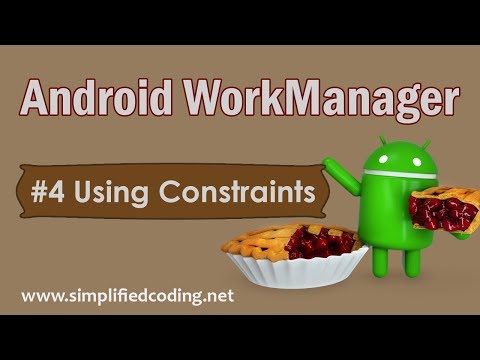 Learn 4 Android WorkManager Tutorial Using Constraints - Mind Luster