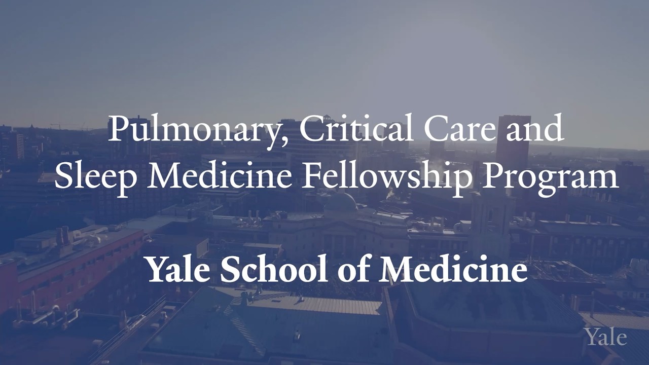 Yale Pulmonary and Critical Care Fellowship Program