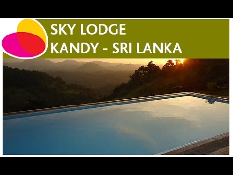 Sky Lodge, Kandy – Sri Lanka – Sri Lanka – The Wonder of Asia | Travel ...