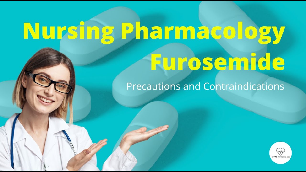 Furosemide - Precautions and Contraindications | Pharmacology Nursing Course | RN LPN NCLEX®