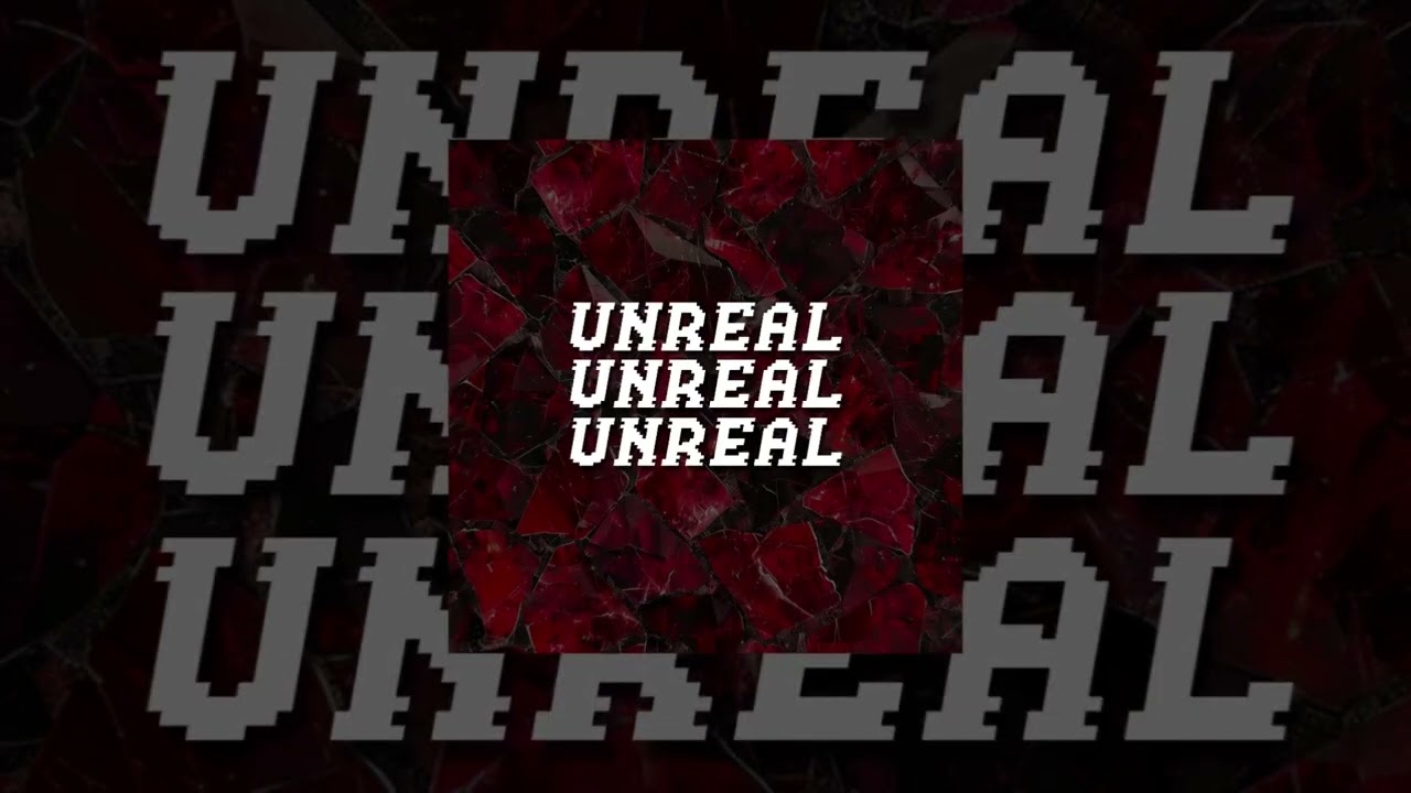 UNREAL | DJ CODEACT