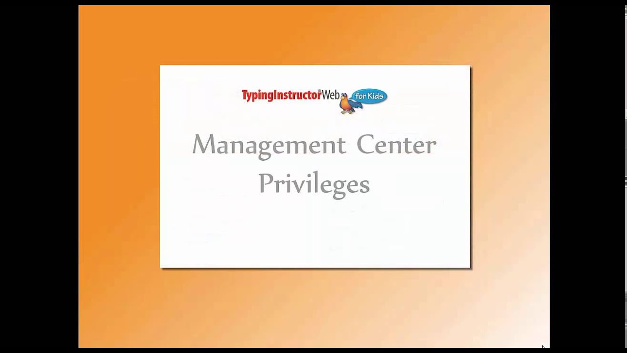 TypingInstructorWeb for Kids Management Center Part I