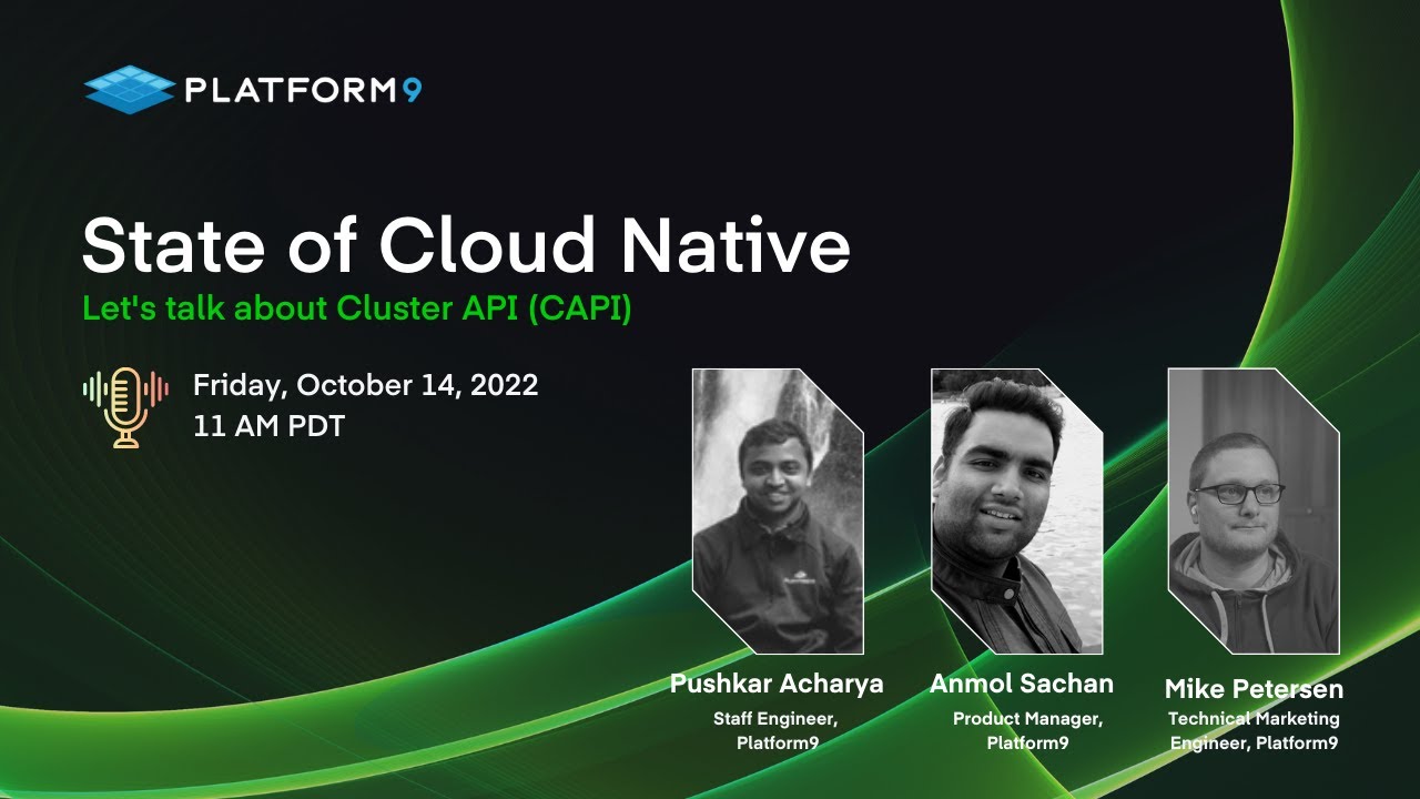 State of Cloud Native: Let's talk about Cluster API (CAPI)