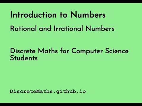 Rational and Irrational Numbers - Discrete Maths