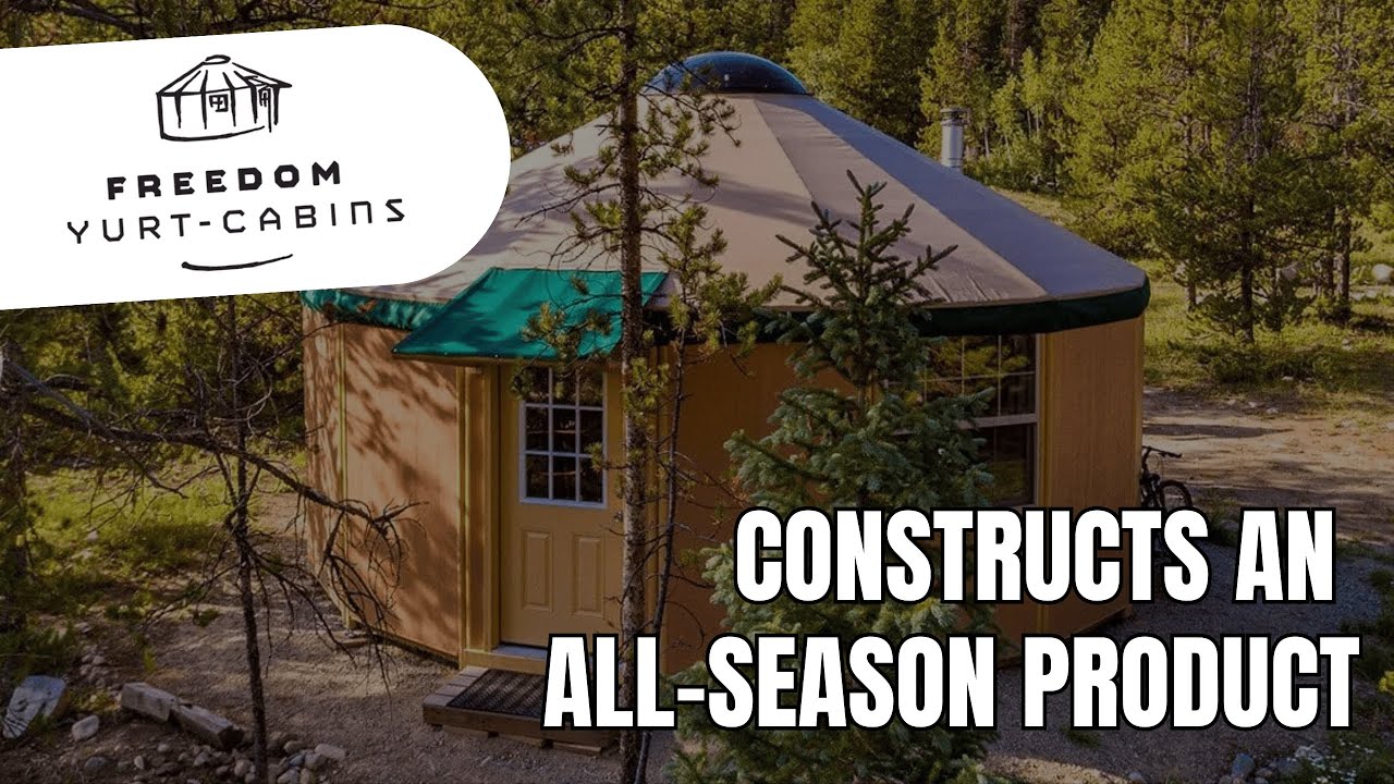 ‘Freedom Yurt-Cabins’ Constructs an All-Season Product - Woodall's ...