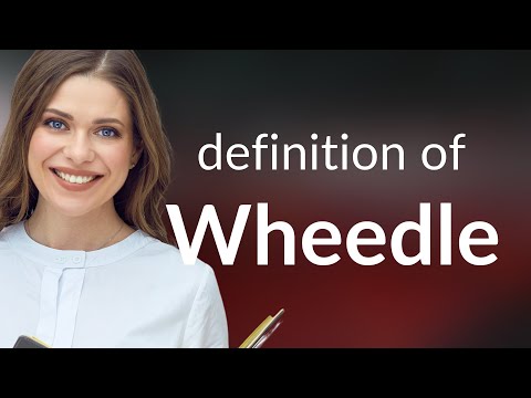Wheedle • meaning of WHEEDLE