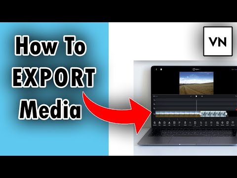 How To EXPORT Video/Media Files In VN Video Editor For PC/Windows 10