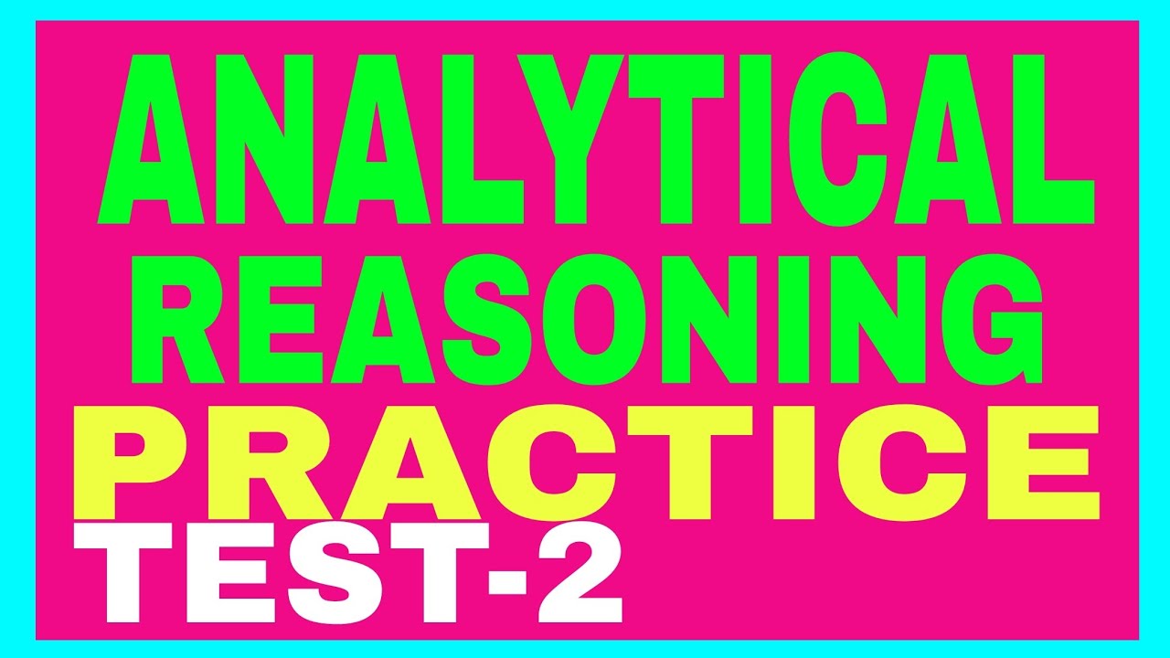 ANALYTICAL REASONING (PRACTICE TEST-2)