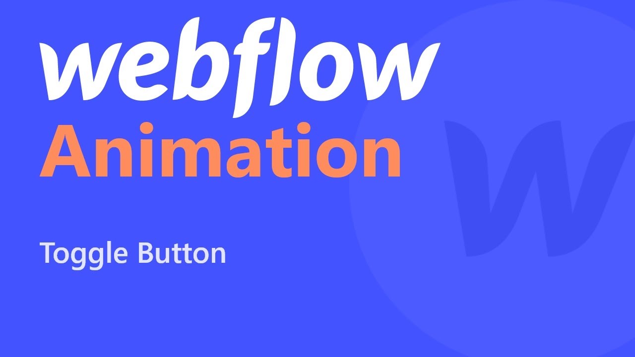 #Webflow Animation: Toggle Button