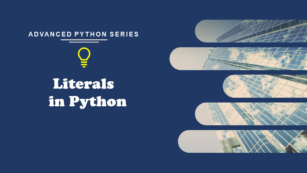 107. Literals in Python with Code || String, Float, Boolean Literals Programming Tutorials