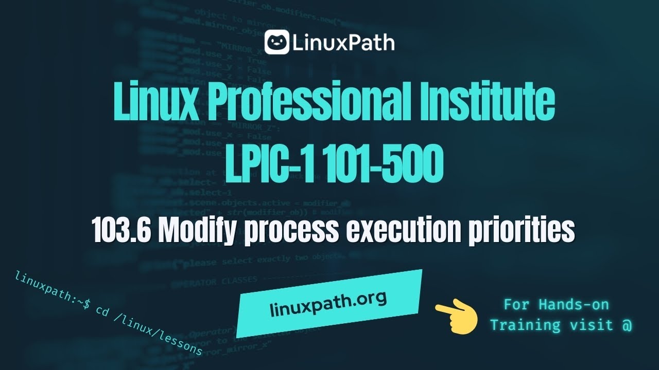 LPIC-1 (101-500) Exam Full Course - Lesson 103.6 Modify process execution priorities