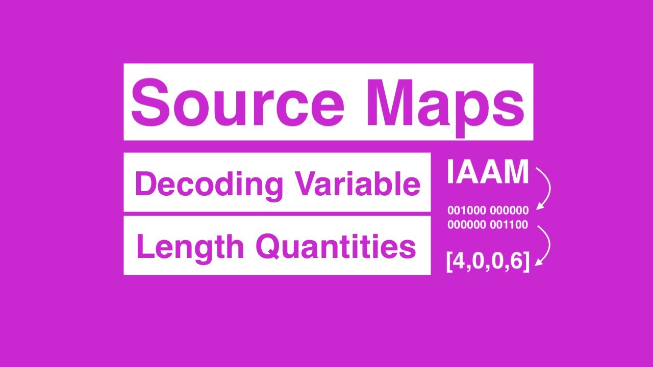 Decoding VLQs for Source Maps