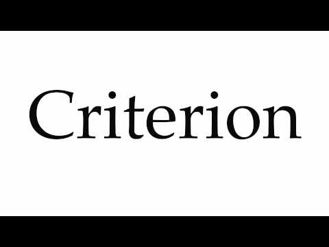 How to Pronounce Criterion