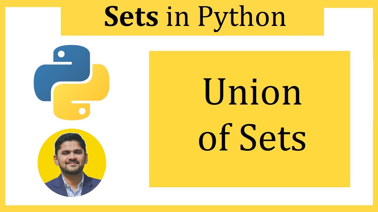 Union of Sets in Python | union() method | Python Tutorial for Beginners