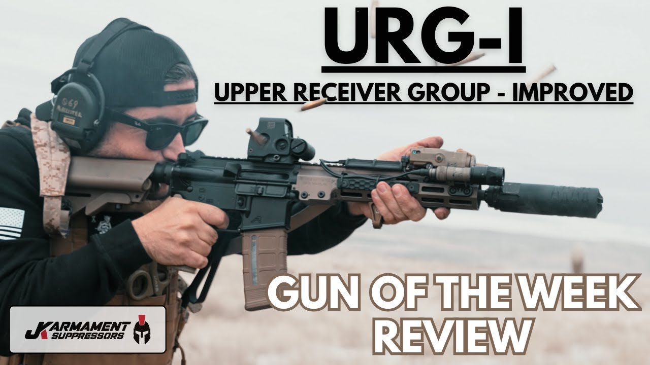 URG-I & PRO-KOR™5.56K! Gun Of The Week Review