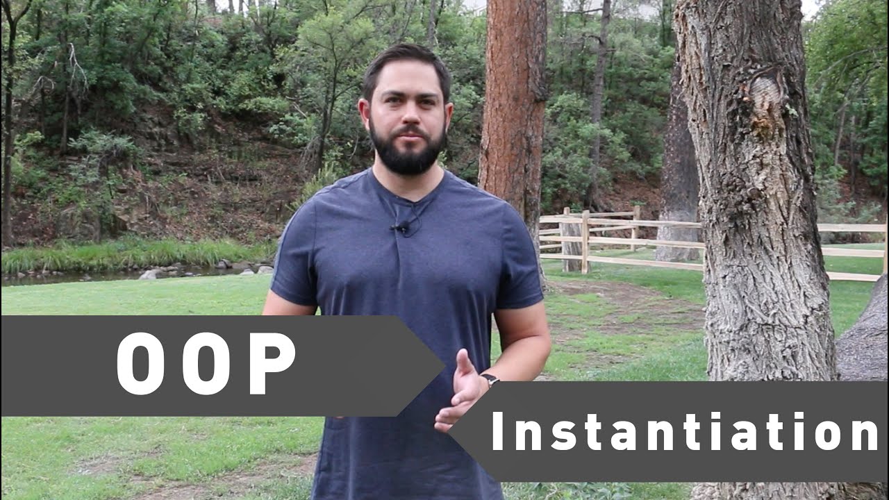 OOP Instantiation Tutorial