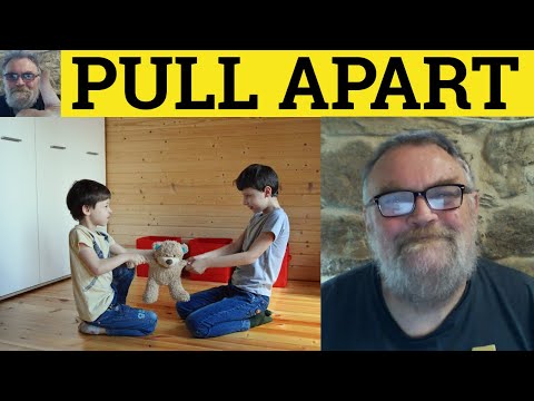 🔵 Pull Apart Meaning - Pull Apart Definition - Pull Apart Examples- Phrasal Verbs - Pull Apart