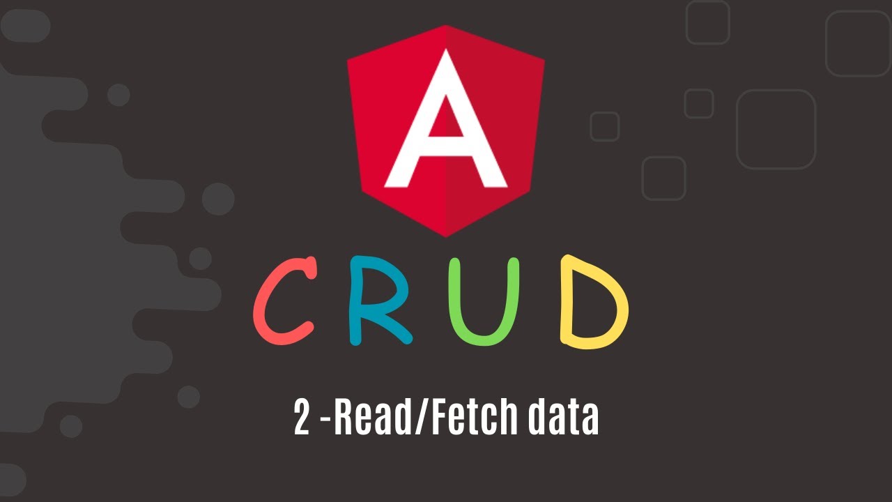Angular CRUD Tutorial: Step-by-Step Guide with Code Examples | Part-2