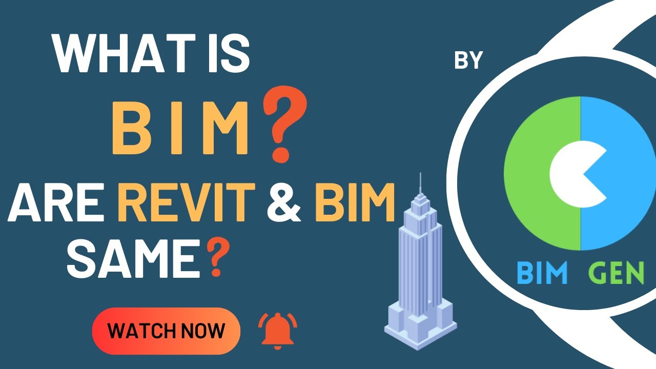 Revit Tutorials : What is BIM? Are Revit and BIM same?