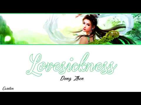β Lovesickness β Dong Zhen (Chi/Pinyin/Eng)