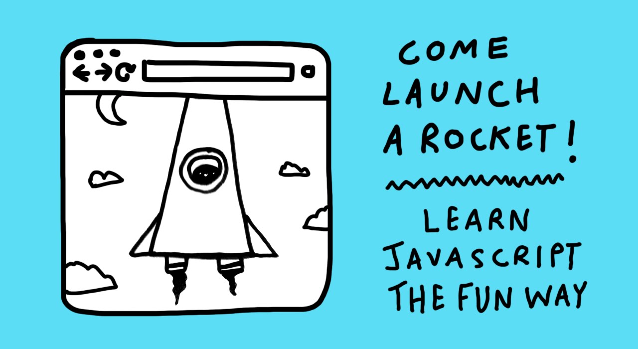 Launch a rocket: learn JavaScript basics the fun way!