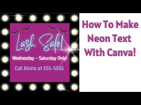 How To Make Neon Text With Canva
