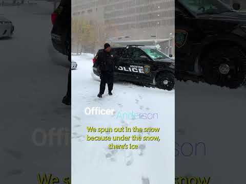 Once in a lifetime snow event | Houston Police