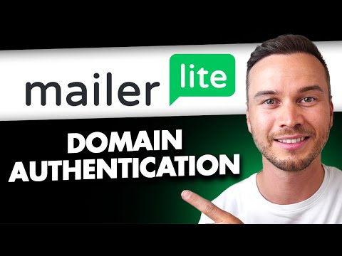 MailerLite Domain Authentication Tutorial