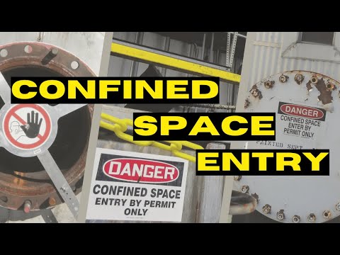 What is Confined Space Entry?