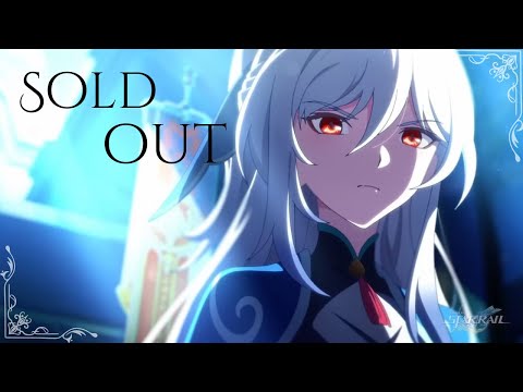 Honkai: Star Rail AMV/GMV - Sold Out