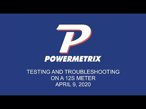 Testing and Troubleshooting on a 12S Meter