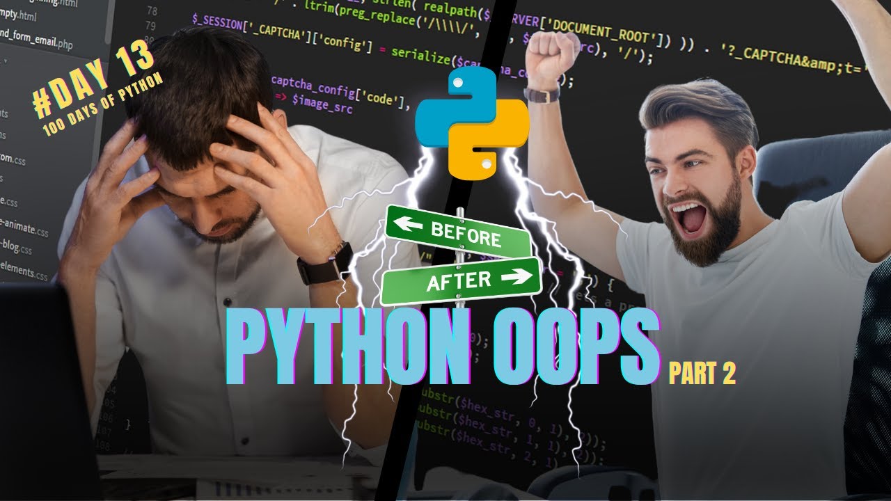 100 Days of Python - Day 13: Advanced Object-Oriented Programming (OOP) Concepts for Beginners!
