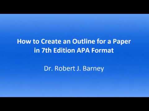 How to Create an Outline for a Paper in 7th Edition APA Format