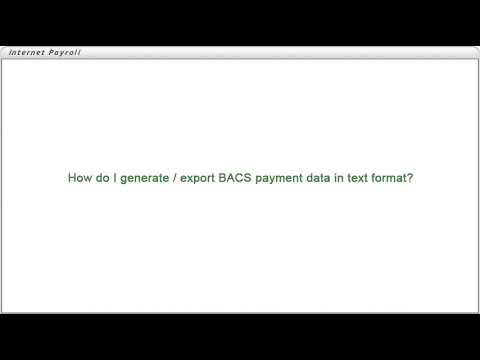 How do I generate / export BACS payment data in text format?