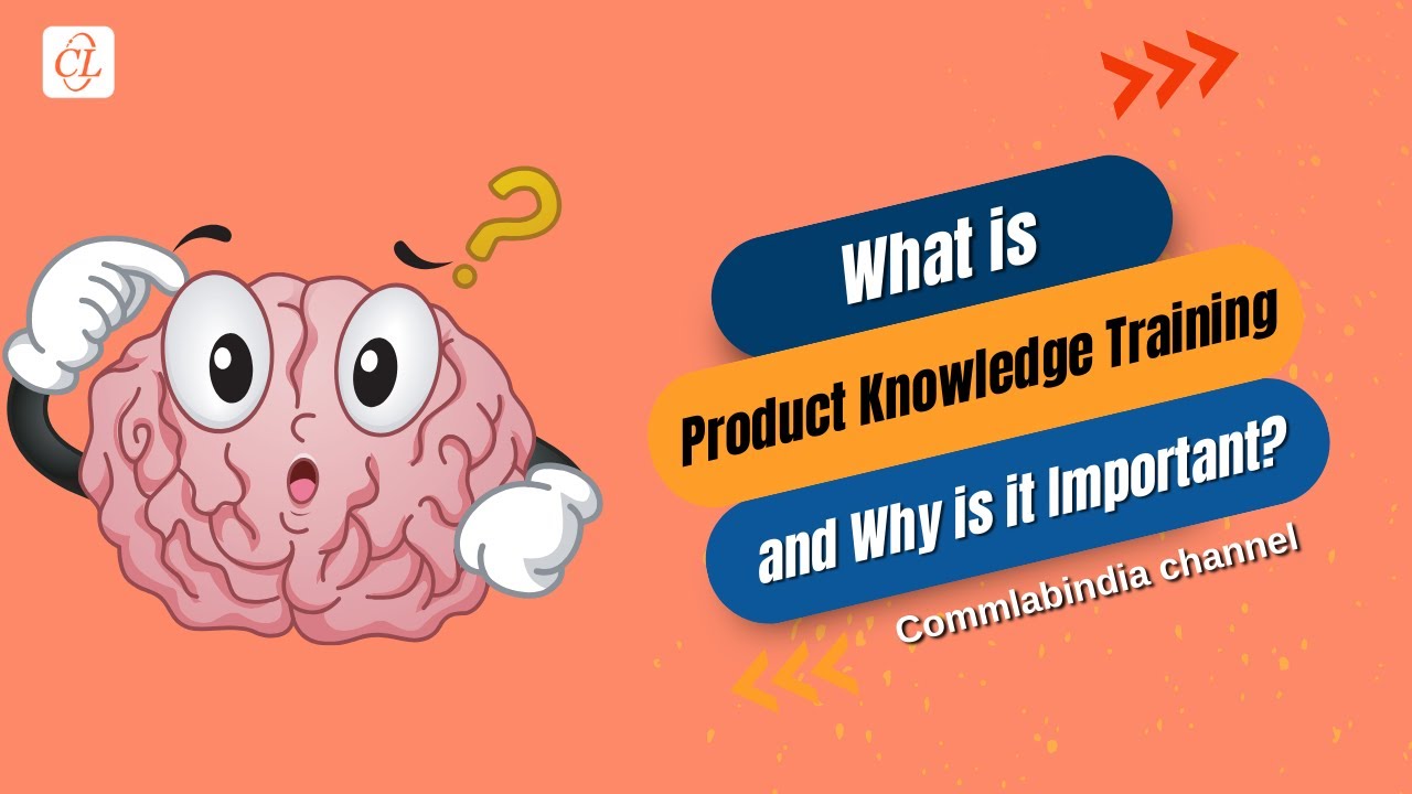 What is Product Knowledge Training and  Why is it Important?