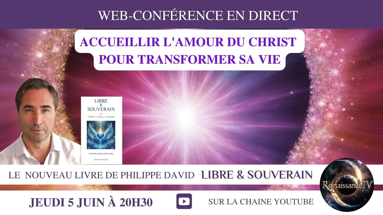Accueillir l'amour du Christ pour transformer sa vie avec Philippe David Stellaire