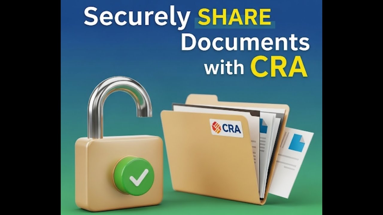 ​CRA Review? How to Safely Submit Your Documents Online