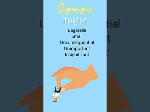 New word- TRIFLE || SYNONYMS|| EET