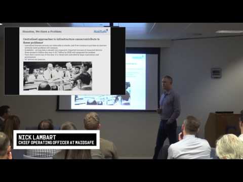 Nick Lambert (MAIDSafe) at IOT//EDI Nov, 2016