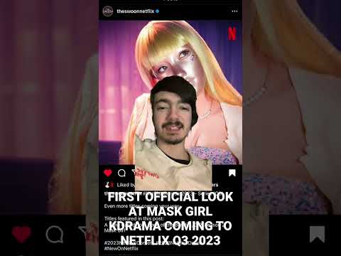 FIRST OFFICIAL LOOK AT MASK GIRL KDRAMA COMING TO NETFLIX Q3 2023