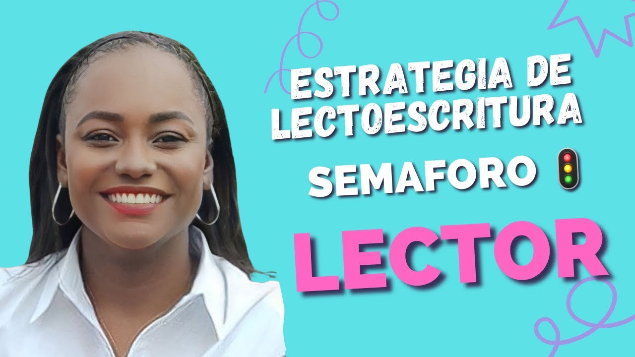 🚦 Semáforo Lector 📚 ¿cómo enseñar comprensión lectora?