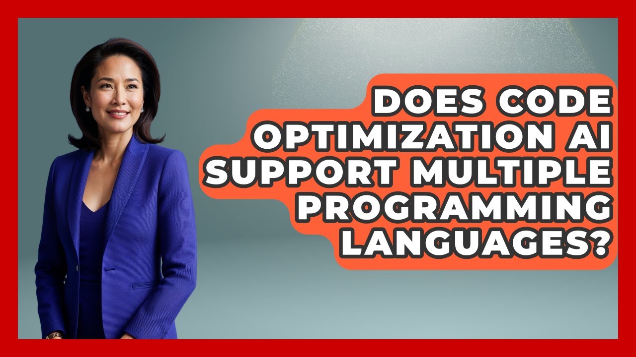 Does Code Optimization AI Support Multiple Programming Languages? - Learning To Code With AI